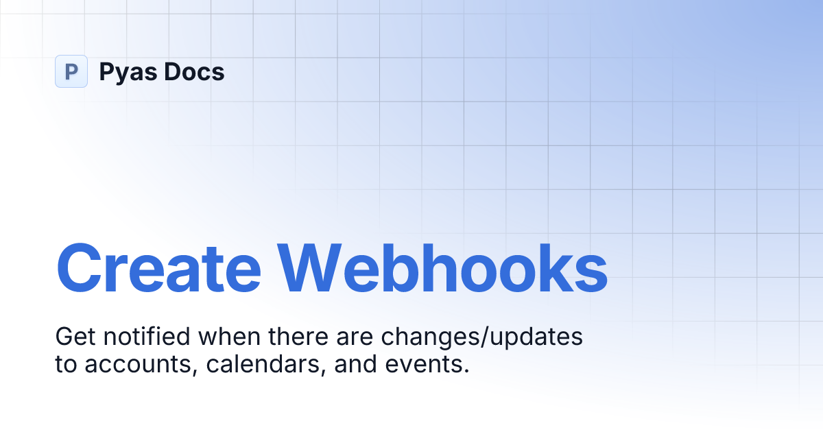 Create Webhooks | Pyas Docs